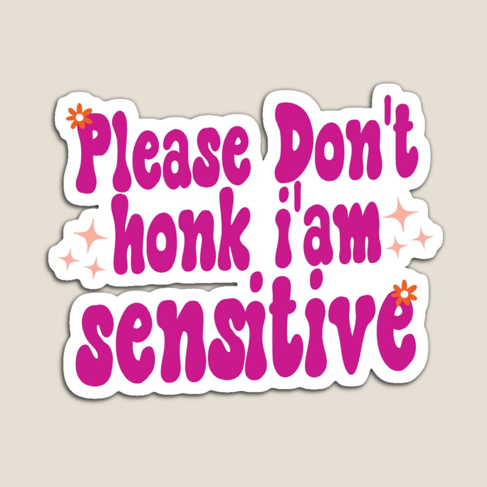 DOPASTICKER Please Don'T Honk I'M Sensitive Car Decals Pink Sticker Hot ...