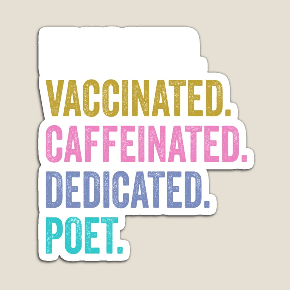 DOPASTICKER Poet Vaccinated Caffeinated Dedicated, Poet Fathers Day ...