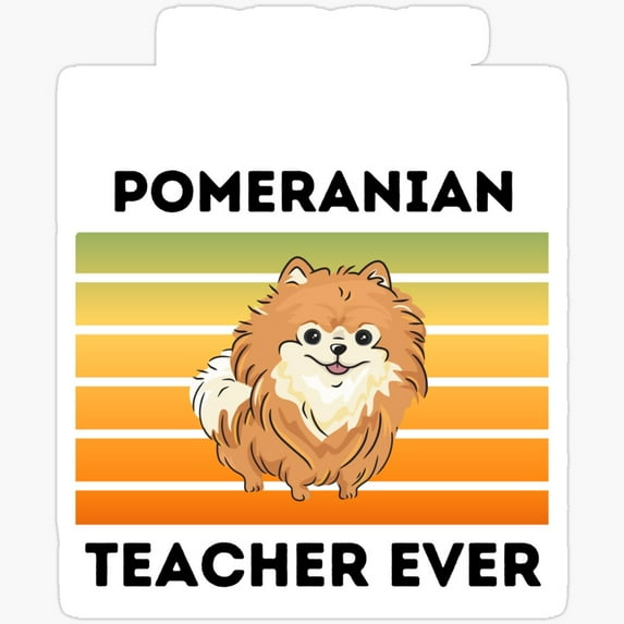 DOPASTICKER Pomeranian Dog Teacher Lovers, Gift Teachers Pomeranian ...