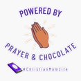 DOPASTICKER Powered By Prayer & Chocolate - # Christian Mom Life ...