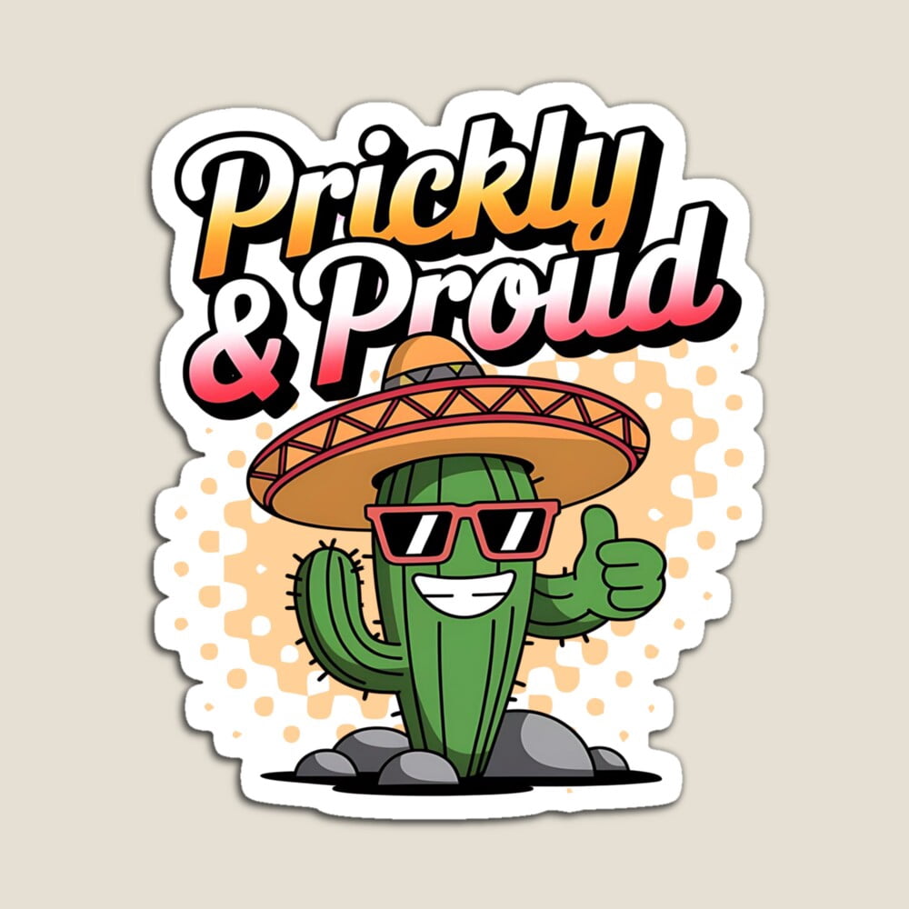 DOPASTICKER Prickly And Proud - No Hugs Allowed - Little Prickly But ...