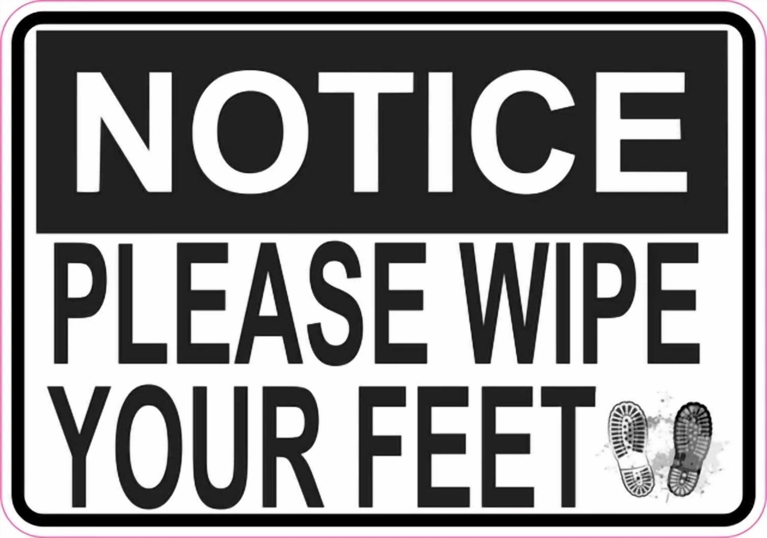 DOPASTICKER Prints Notice Please Wipe Your Feet Sticker Door Sticker ...