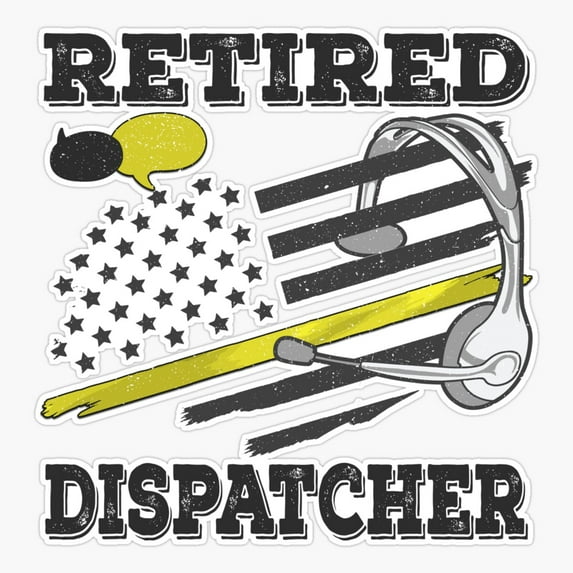 DOPASTICKER Proud Retired Dispatcher Gift - Thin Yellow Line - American ...