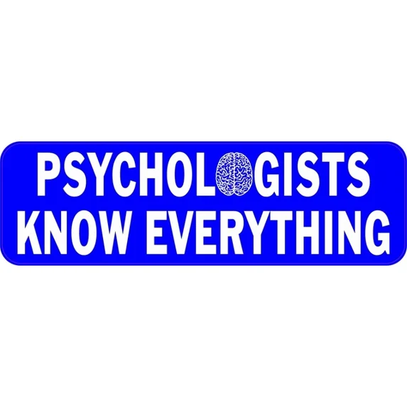 DOPASTICKER Psychologists Know Everything Sticker Phone Sticker, Latop ...