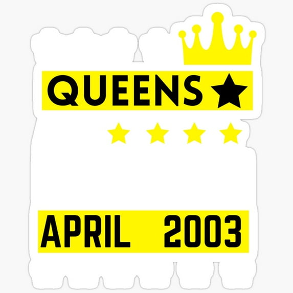 DOPASTICKER Queens Are Born In April 2003, Birthday Gift Born In April ...