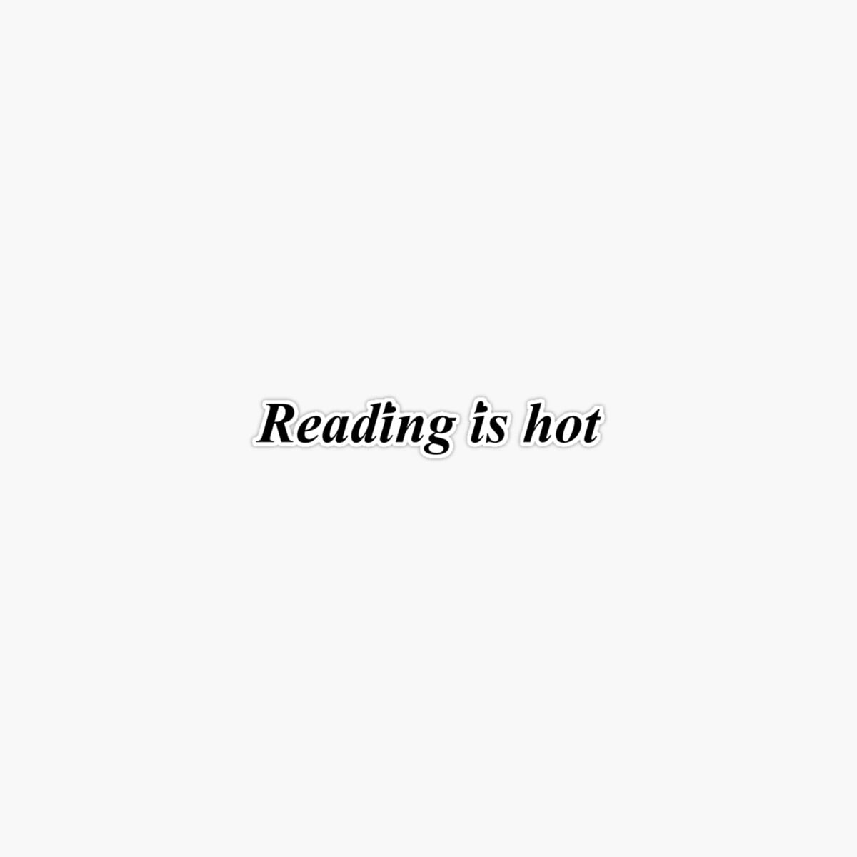 DOPASTICKER Reading Is Hot Sticker, Phone Sticker Water Bottle Sticker ...
