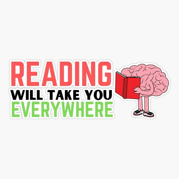 DOPASTICKER Reading Will Take You Everywhere Unny Reading Quotes ...