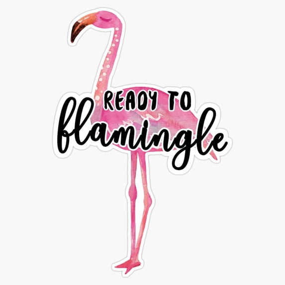 DOPASTICKER Ready To Flamingle Sticker, Phone Sticker Water Bottle ...