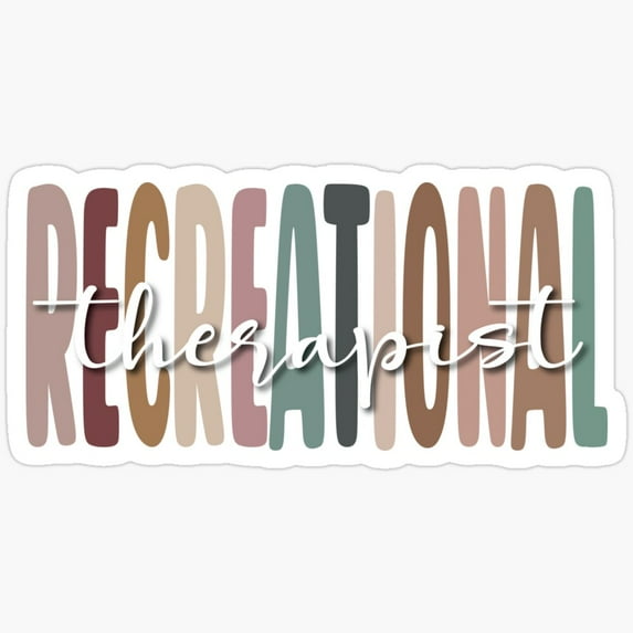 DOPASTICKER Recreational Therapist Rt Month Therapy Therapeutic ...