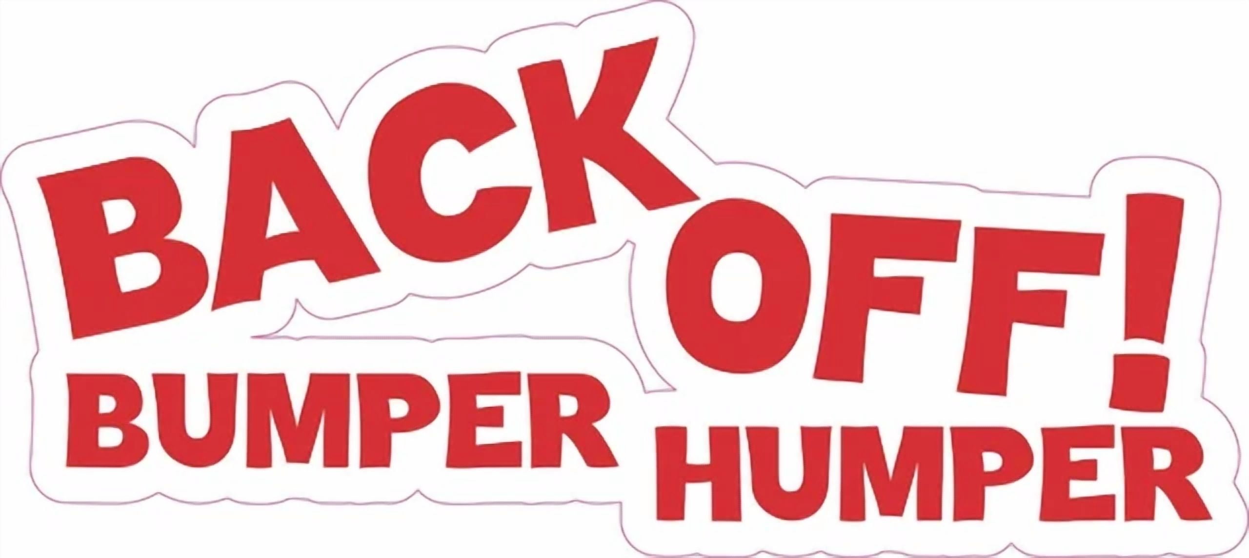 DOPASTICKER Red Back Off Humper Sticker Phone Sticker, Latop Sticker ...