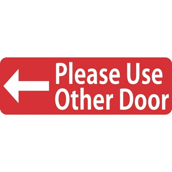 DOPASTICKER Red Left Please Use Other Door Sticker Phone Sticker, Latop ...
