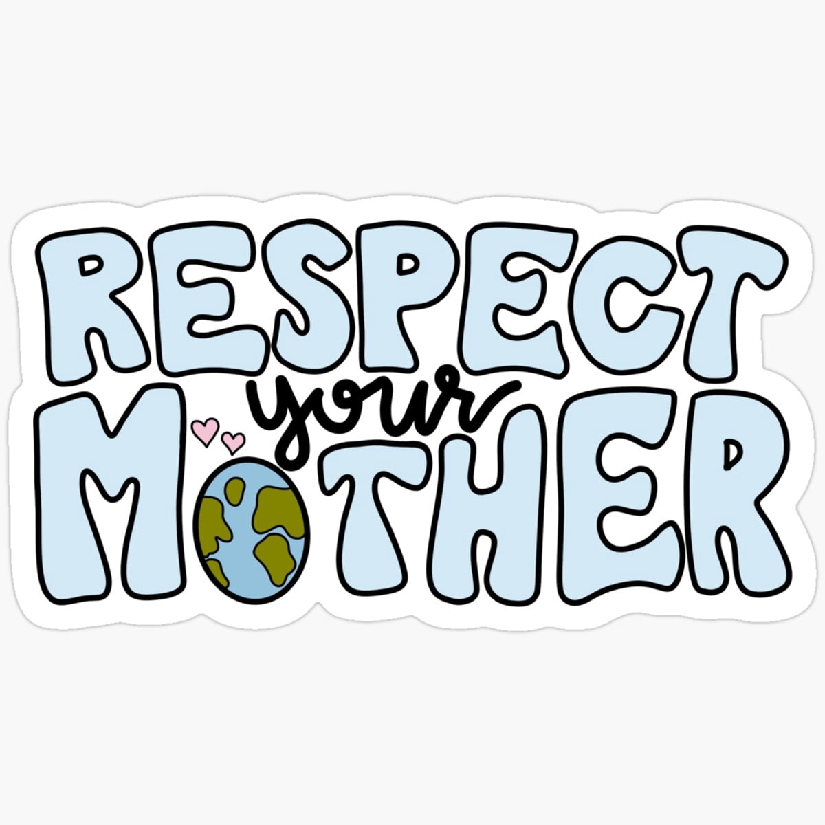 DOPASTICKER Respect Your Mother Sticker. Gift You - Decorate Laptops ...