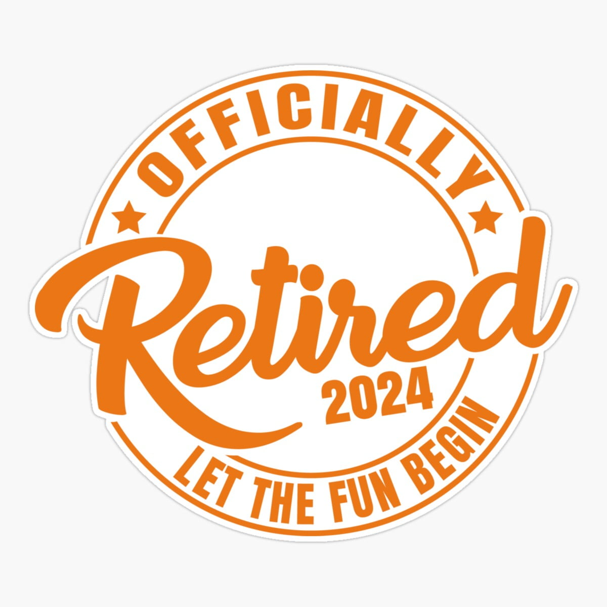 DOPASTICKER Retired 2024 Let The Fun Sticker, Phone Sticker Car ...