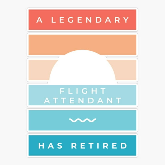 DOPASTICKER Retired Flight Attendant Retirement Sticker, Phone Sticker ...