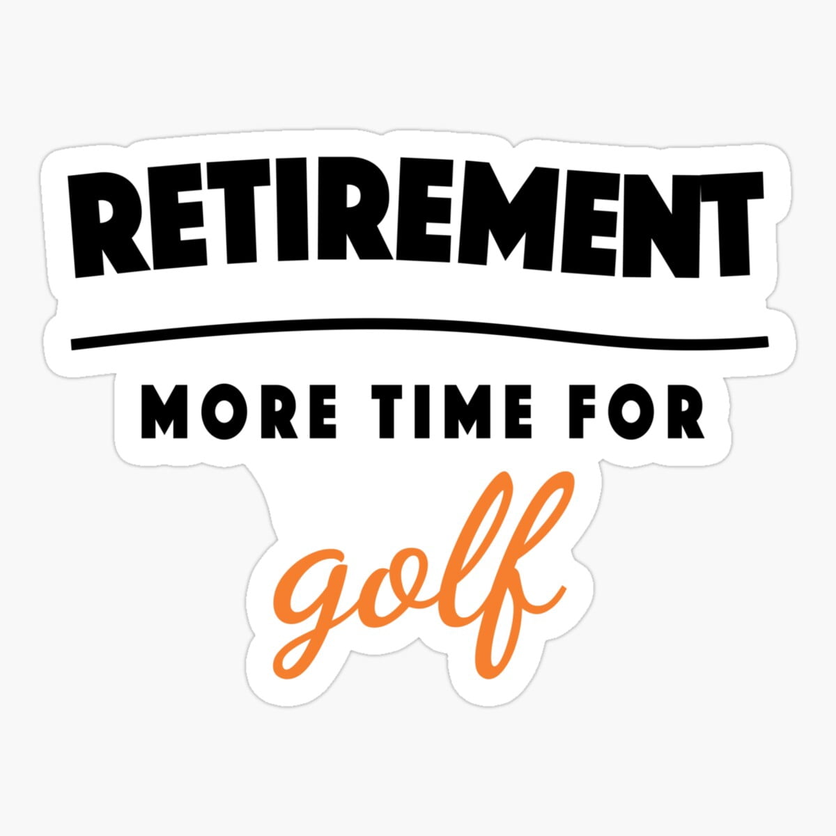DOPASTICKER Retirement Gift Retired Elderly Golf Sticker, Phone Sticker ...