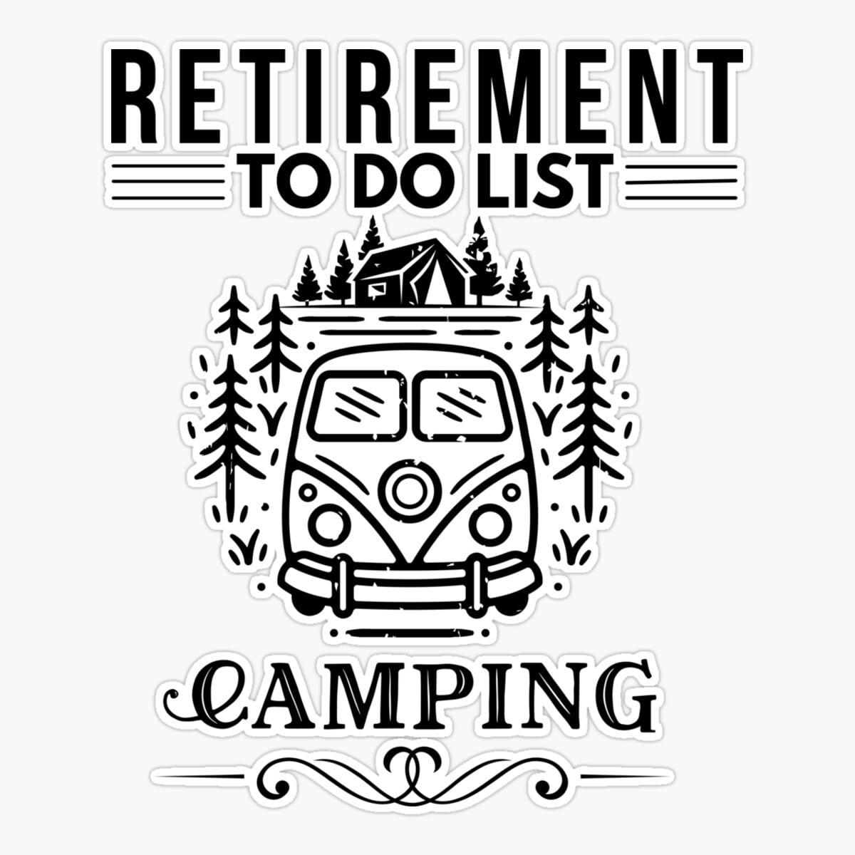 DOPASTICKER Retirement To Do List : Camping -Happy Retirement ...