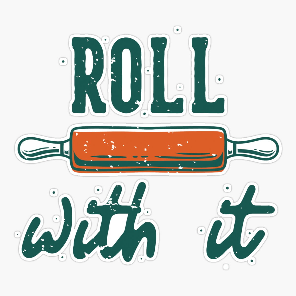 DOPASTICKER Roll With It Sticker, Phone Sticker Water Bottle Sticker ...