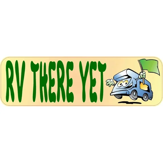 DOPASTICKER Rv There Yet Sticker Car Sticker Phone Sticker, Latop ...