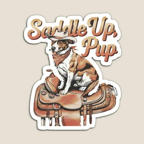 DOPASTICKER Sadle Up Pup - Live Cowboy Dog - Cowboy Dog The Original ...