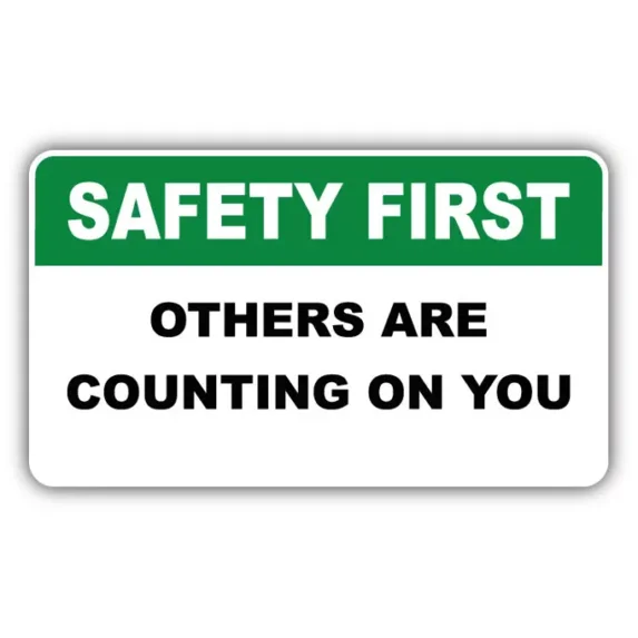 DOPASTICKER Safety First Others Are Counting On You Sticker Decal Phone ...