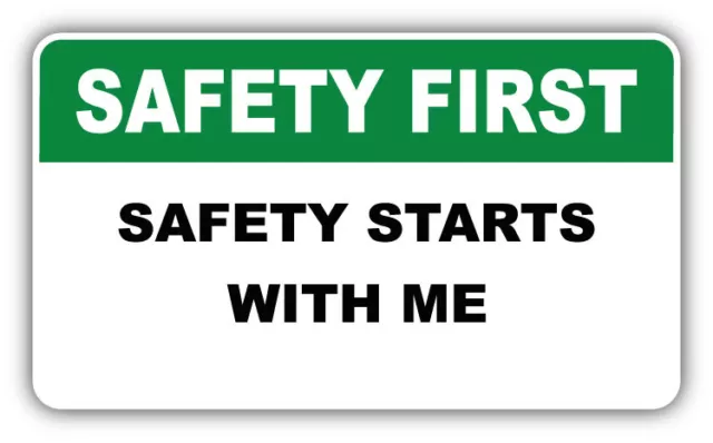 DOPASTICKER Safety First Warning Sign Starts With Me Sticker Decal ...