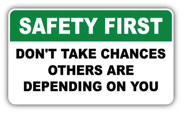 DOPASTICKER Safety First Warning Sign Don'T Take Chances Sticker Decal ...