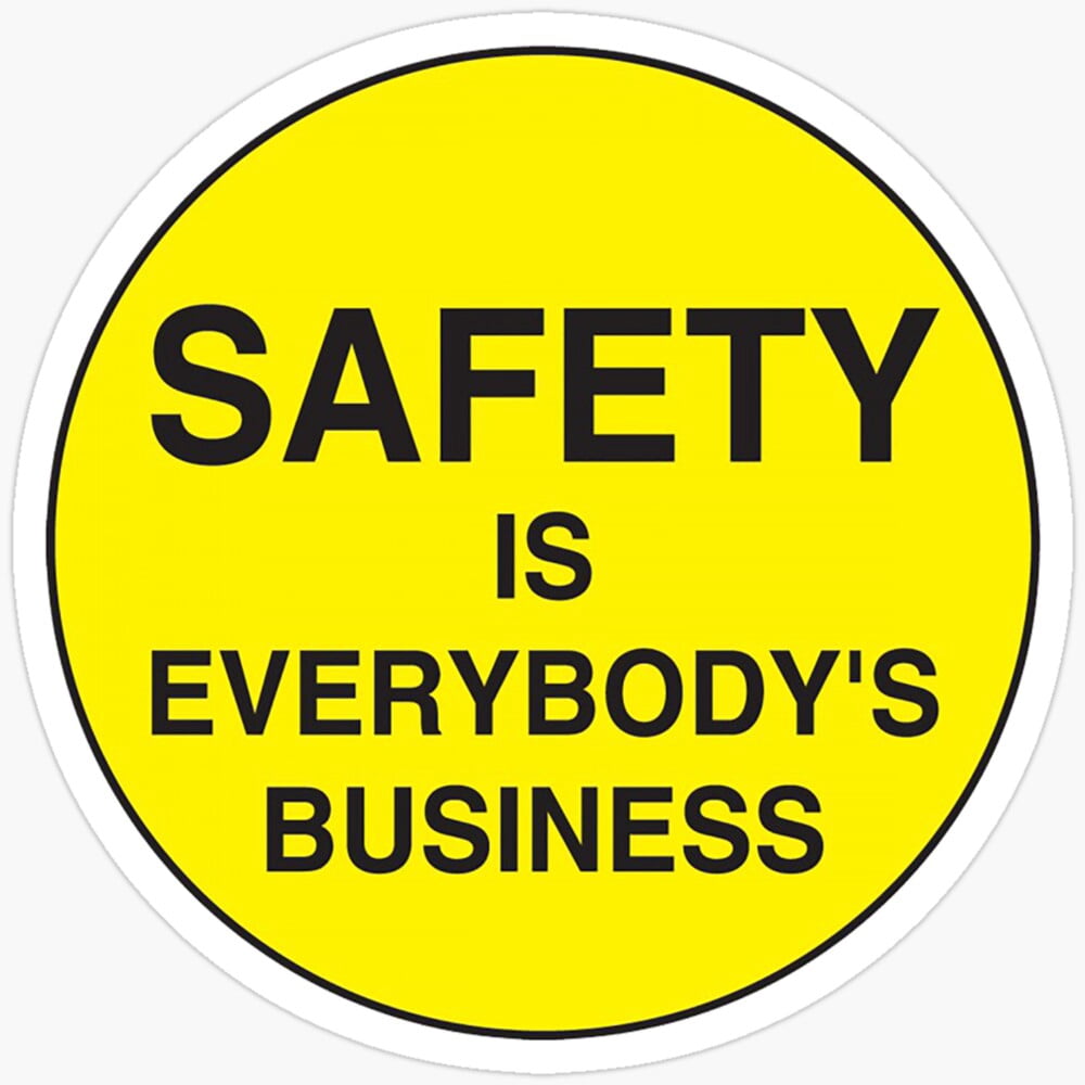 DOPASTICKER Safety Is Everybody'S Business Gift You - Phone Stickers ...