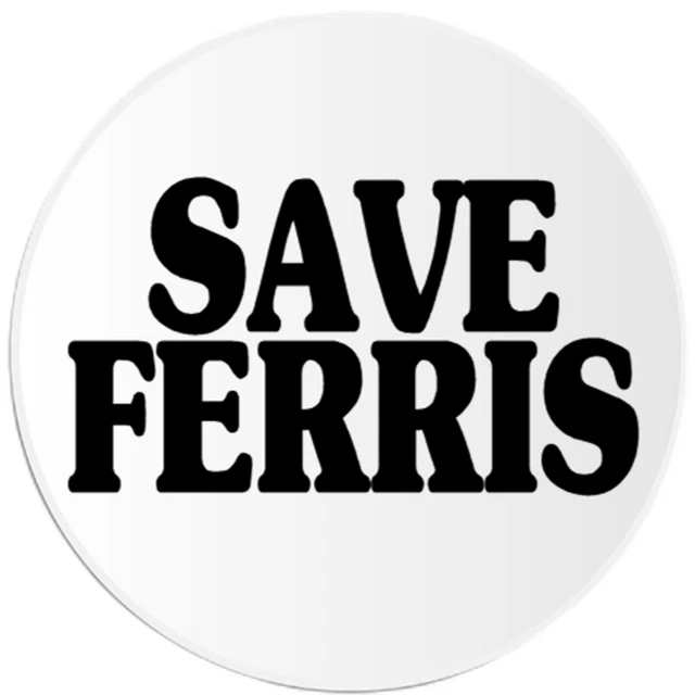 DOPASTICKER Save Ferris Sticker, Movie 80S Phone Decal Water Bottle ...