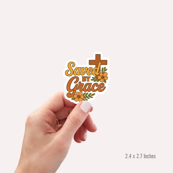 DOPASTICKER Saved By Grace Sticker, Cute Christ Sticker, Bible Verse ...
