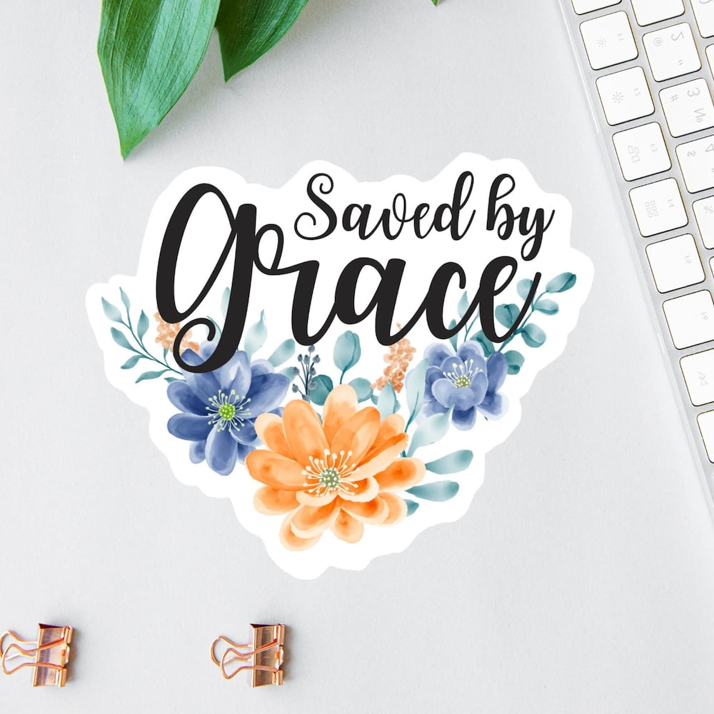 DOPASTICKER Saved By Grace Sticker, Affirmation Stickers, Laptop ...
