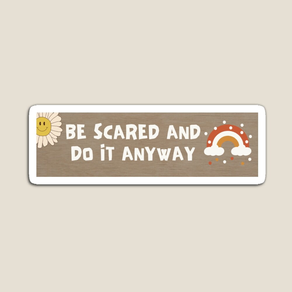 DOPASTICKER Be Scared And Do It Anyway Rainbow Cute Flower Sticker Hot ...