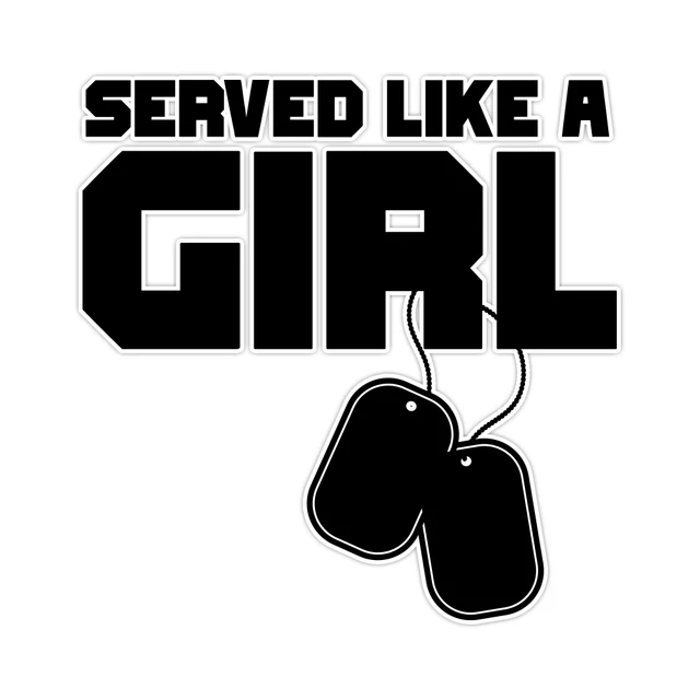 DOPASTICKER Served Like A Girl Soldier Female Veteran Sticker Military ...