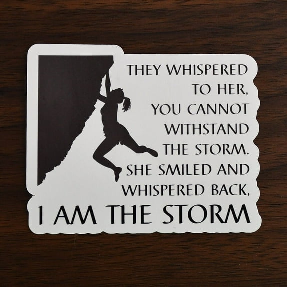 DOPASTICKER She Whispered Back I Am The Storm Hiking Quote Sticker ...