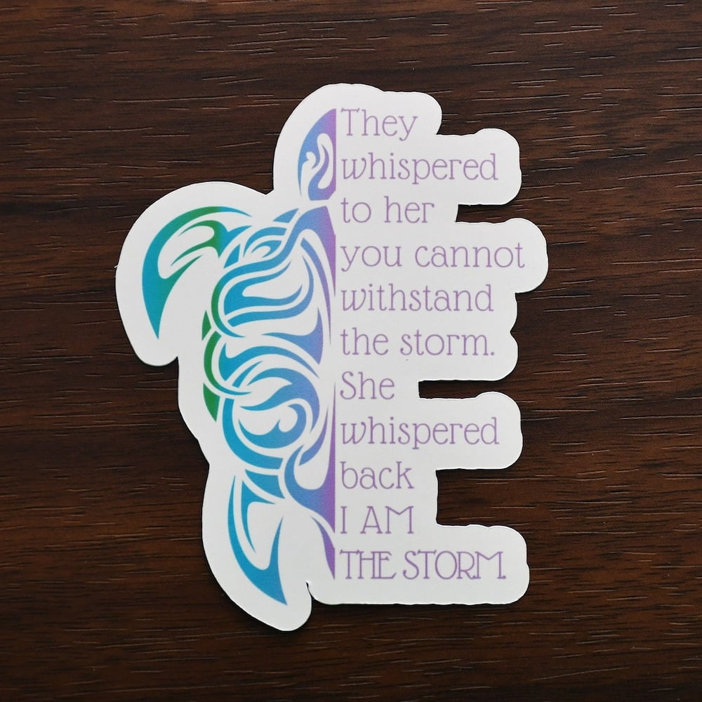 DOPASTICKER She Whispered Back I Am The Storm Sticker, Encouraging Gift ...