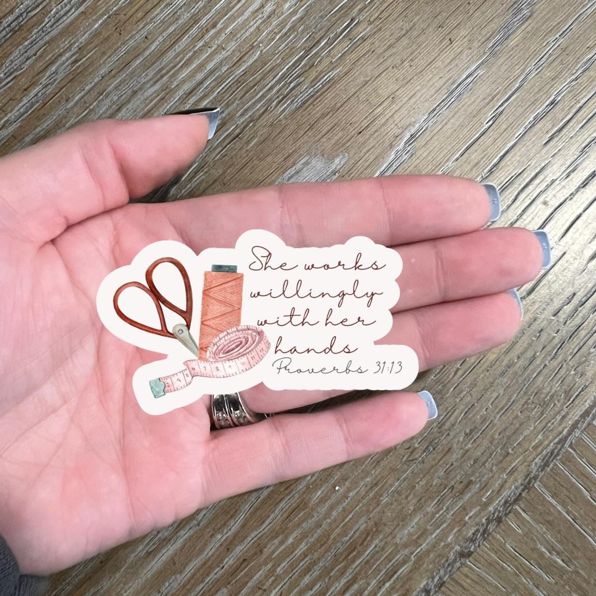 DOPASTICKER She Works Willingly With Her Hands Sticker L Christian ...