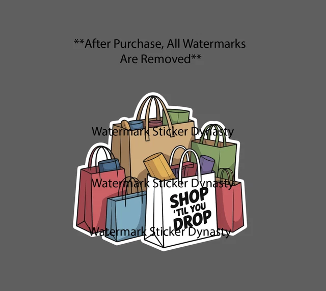 DOPASTICKER Shop Till You Drop Stickerhopping Bags Retail Sticker Phone ...