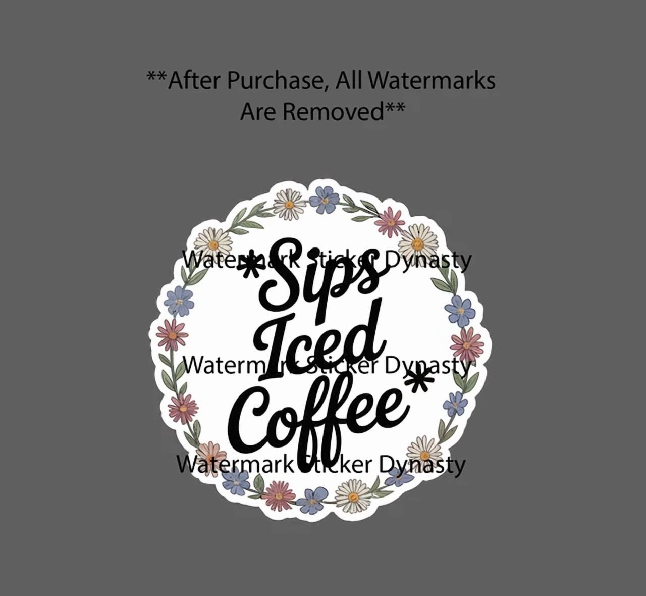 DOPASTICKER Sips Iced Coffee Sticker Quote Floral Flower Sticker Phone ...