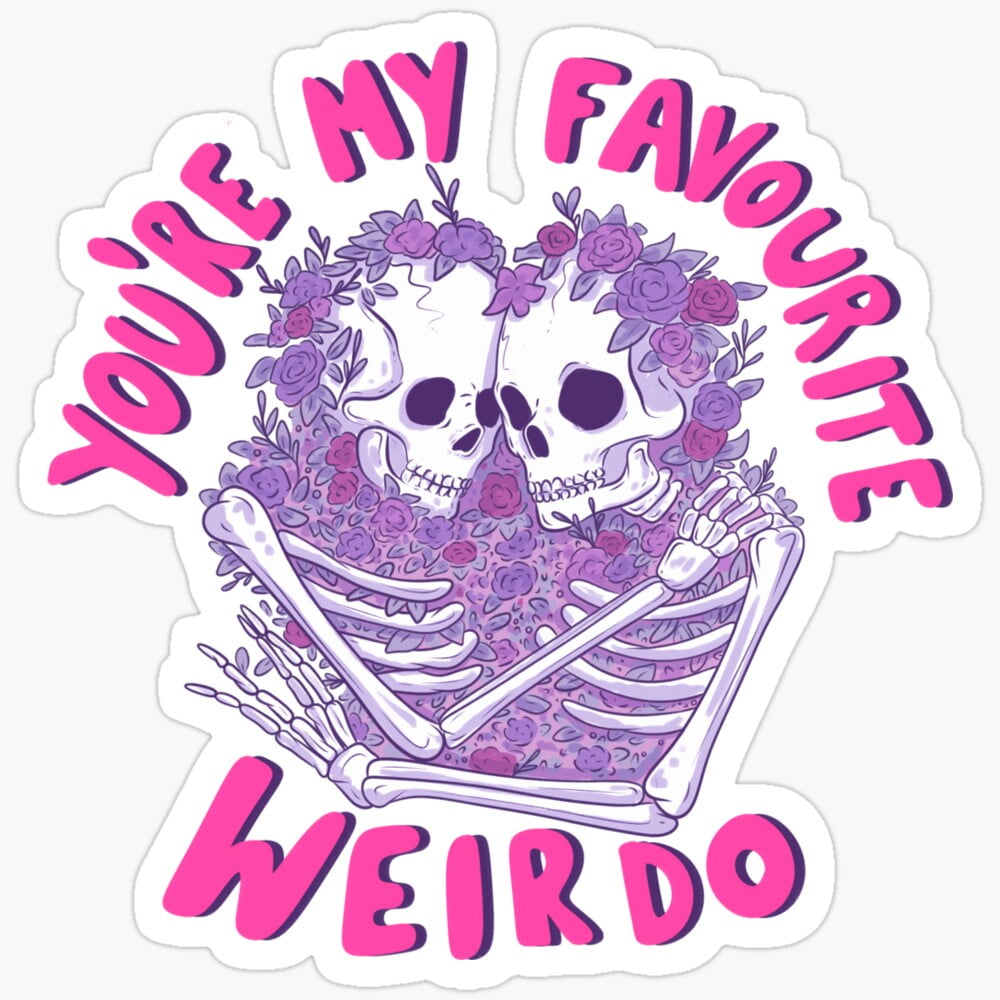 DOPASTICKER Skeletons Hugging With Flowers, You'Re My Favorite Weirdo ...