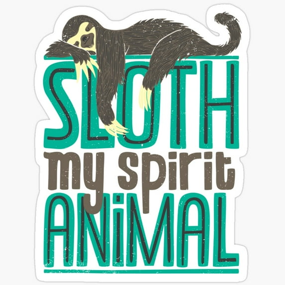 DOPASTICKER Sloth Is Mypirit Animal Perfect Gift Everyone Phone Decal ...