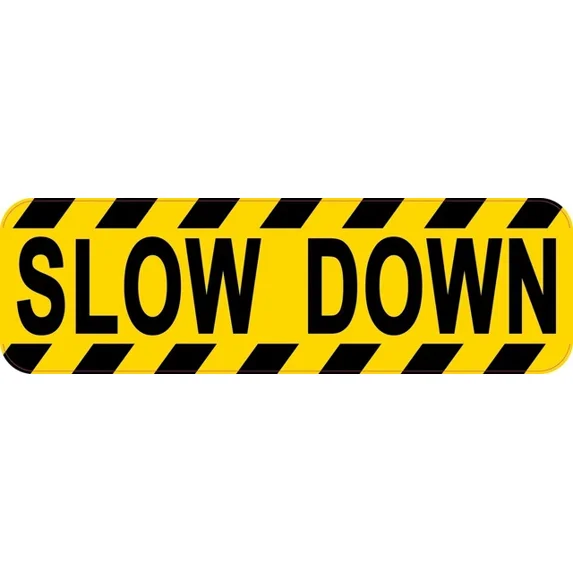DOPASTICKER Slow Down Sticker Phone Sticker, Latop Sticker, Lover Gift ...