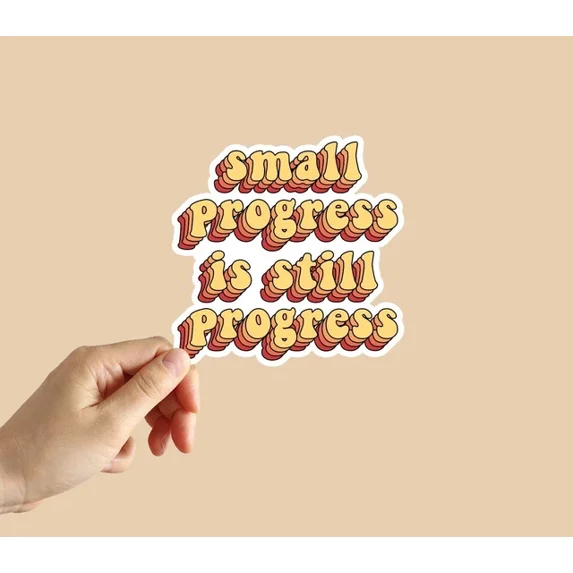 DOPASTICKER Small Progress Is Still Progress Sticker Phone Decal Water ...
