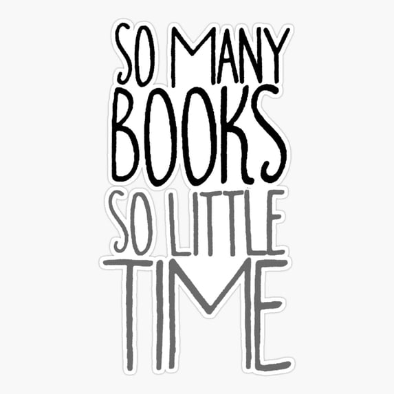 DOPASTICKER So Many Books So Little Time Sticker, Phone Sticker Car ...