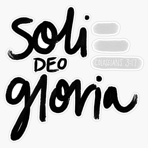 DOPASTICKER Soli Deo Gloria (5 Solas) Sticker, Phone Sticker Car ...