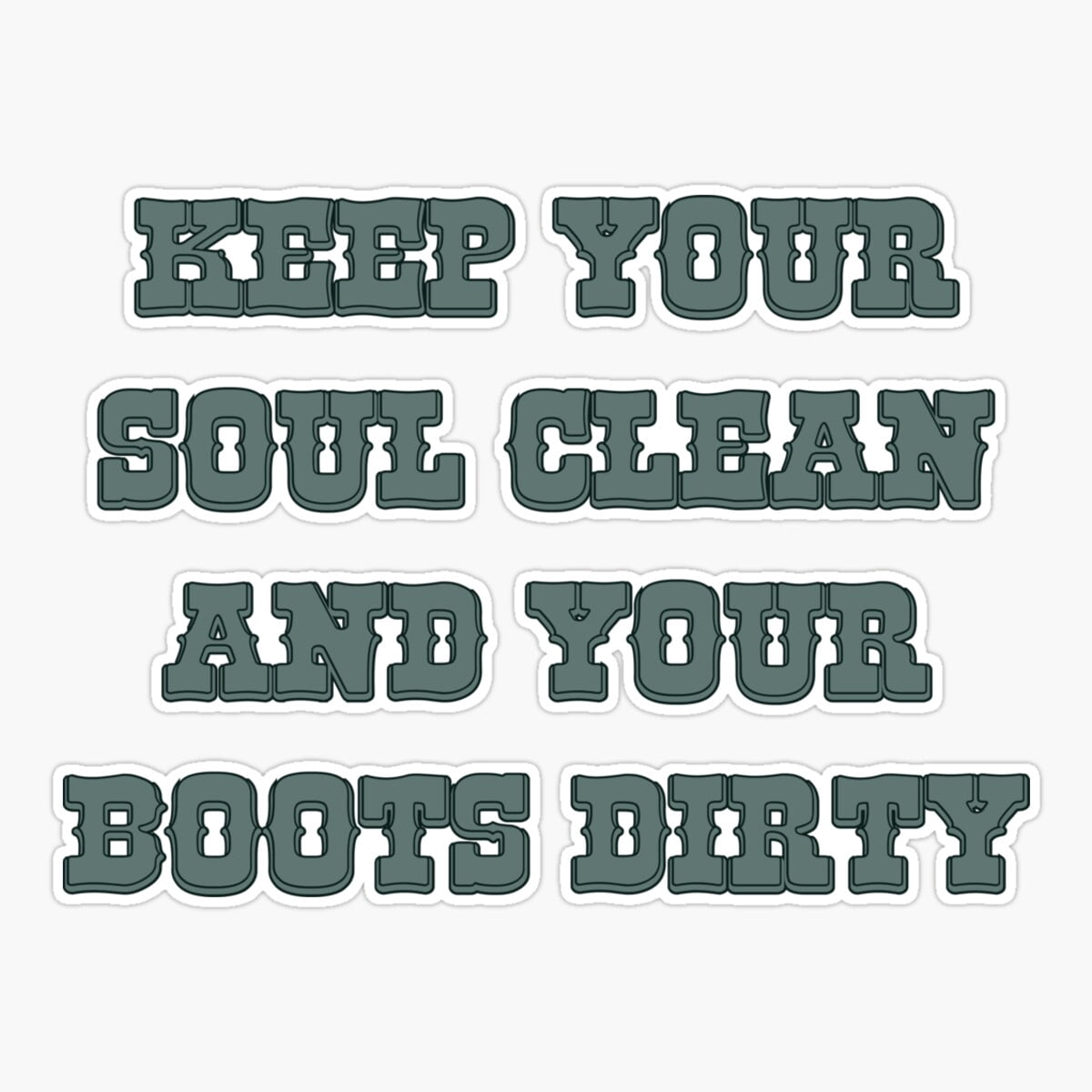 DOPASTICKER Soul Clean And Boots Dirty Sticker, Phone Sticker Car ...
