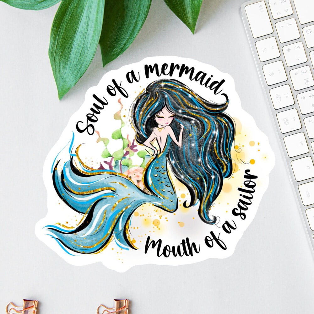 DOPASTICKER Soul Of A Mermaid Mouth Of A Sailor Quote Sticker Phone ...