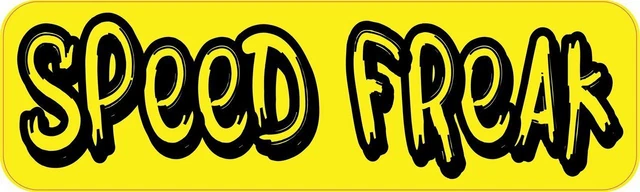 DOPASTICKER Speed Freak Sticker Deca Sticker Phone Sticker, Latop ...