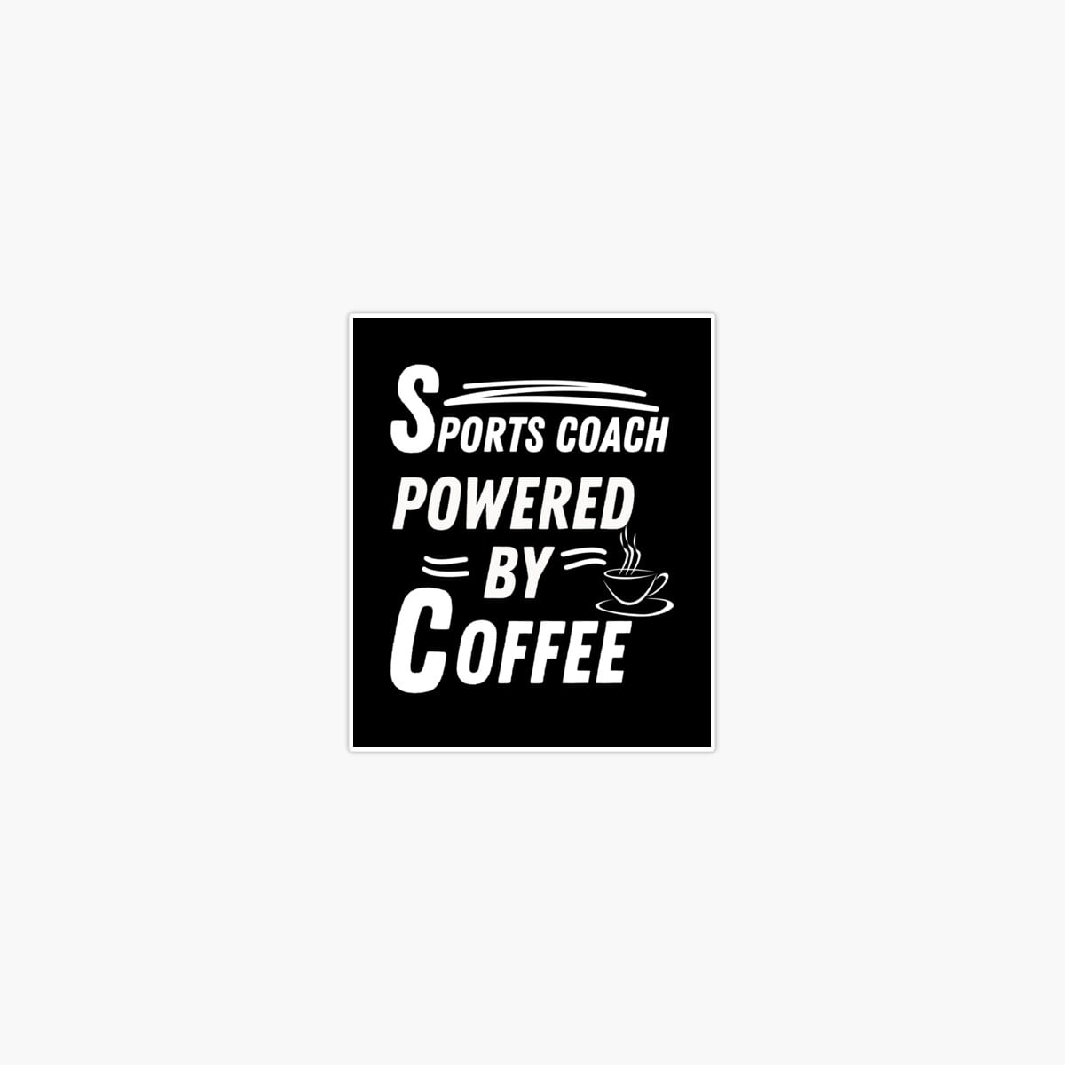 DOPASTICKER Sports Coach Powered By Coffee Sticker, Phone Sticker Car ...