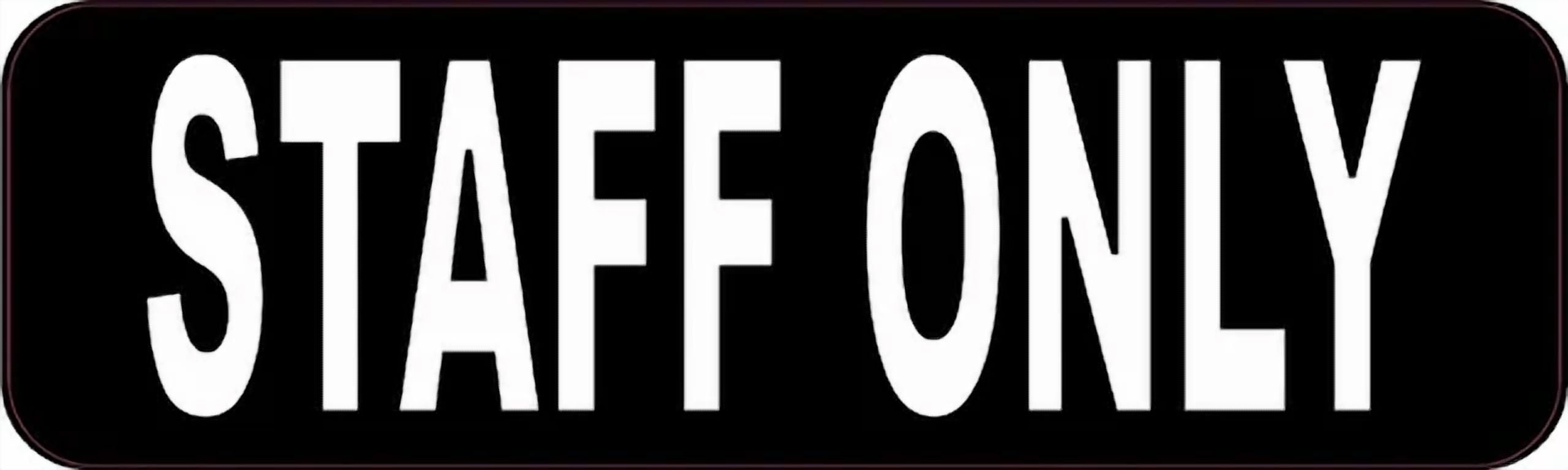 DOPASTICKER Staff Only Sticker Phone Sticker, Latop Sticker, Lover Gift ...