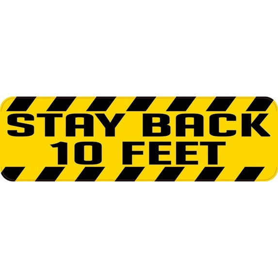 DOPASTICKER Stay Back 10 Feet Sticker Business Sticker Phone Sticker ...
