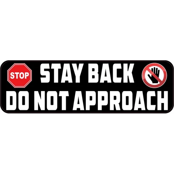 DOPASTICKER Stay Back Do Not Approach Sticker Phone Sticker, Latop ...